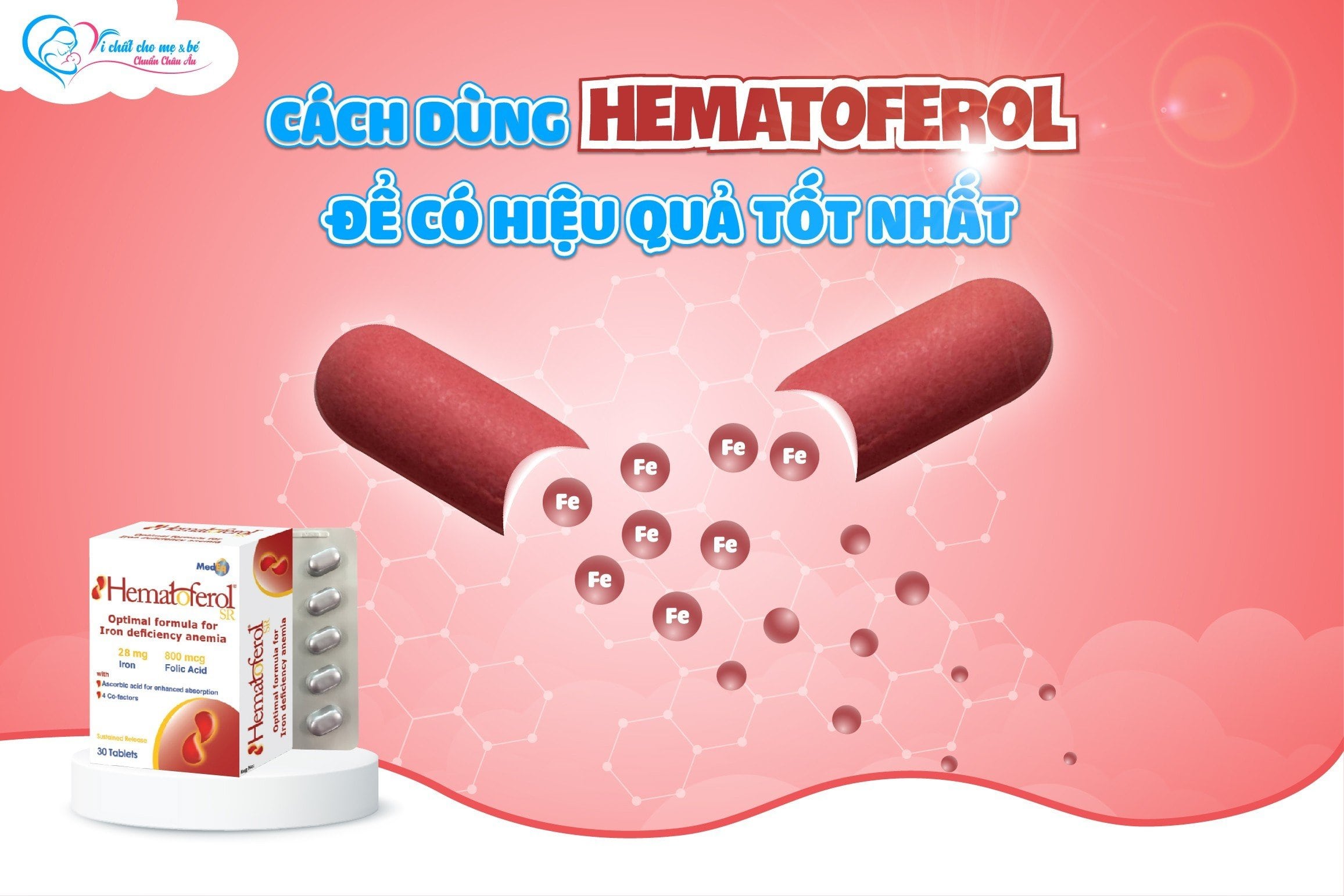 Cách dùng Hematoferol để có hiệu quả tốt nhất - Vichatmevabe